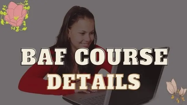 BAF Course Details in Hindi - की पूरी जानकारी प्रश्न और उत्तर